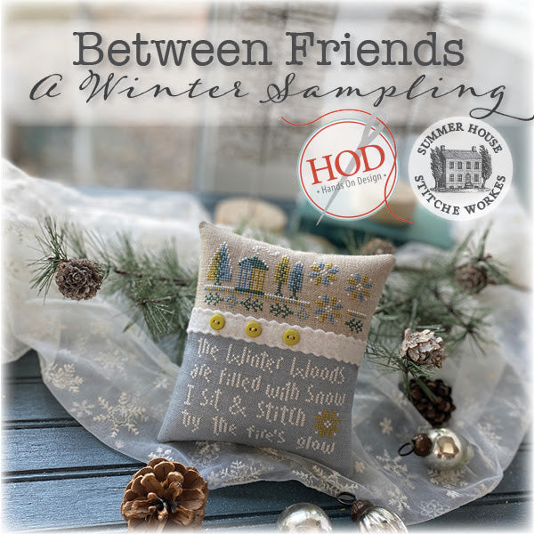 Between Friends - A Winter Sampling | Summer House & Hands on Design ...